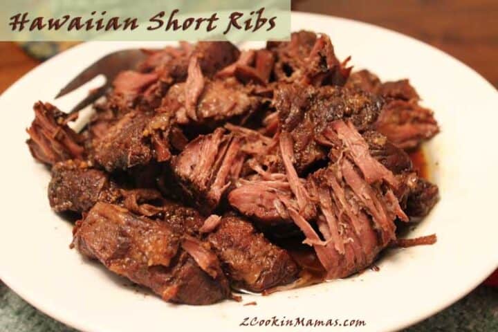 Slow Cooker Hawaiian Short Ribs - 2 Cookin Mamas