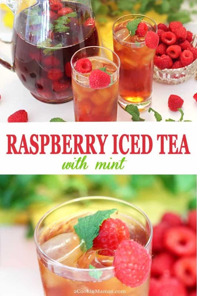 Raspberry Mint Iced Tea - 2 Cookin Mamas