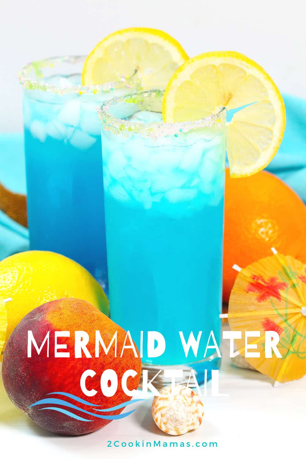 Mermaid Water Drink Recipe - 2 Cookin Mamas